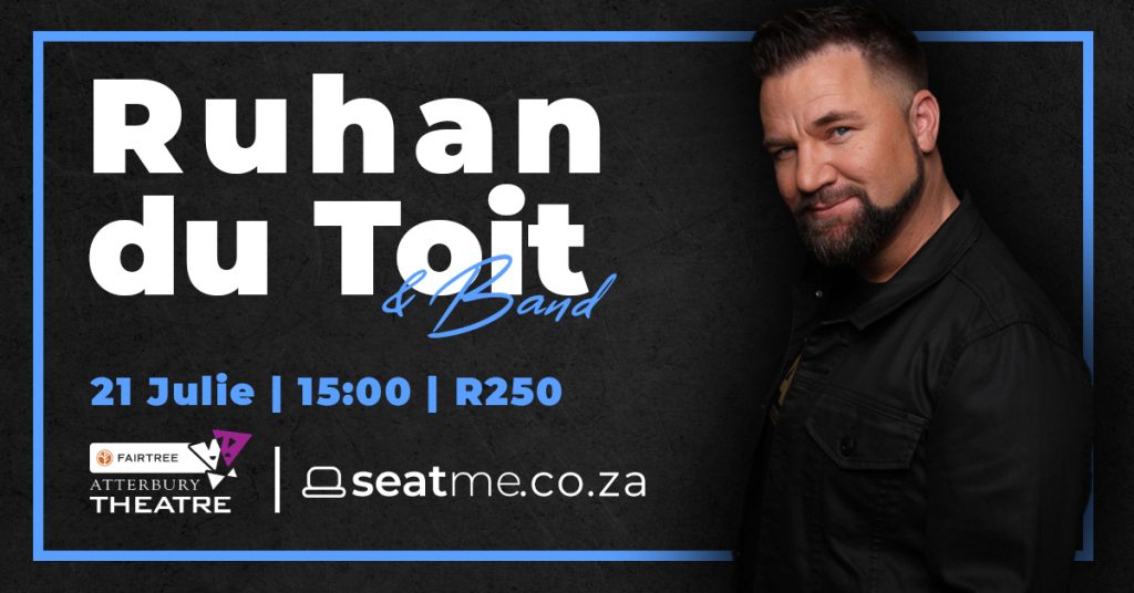Ruhan du Toit & Band | Fairtree Atterbury Theatre